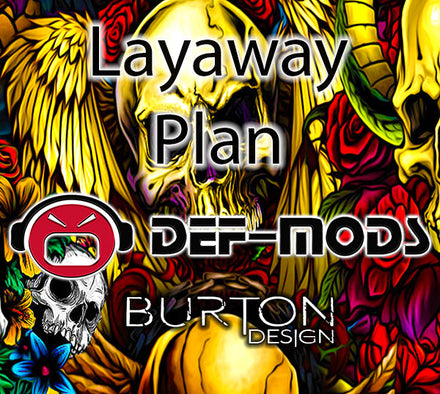 Layaway – Def Mods